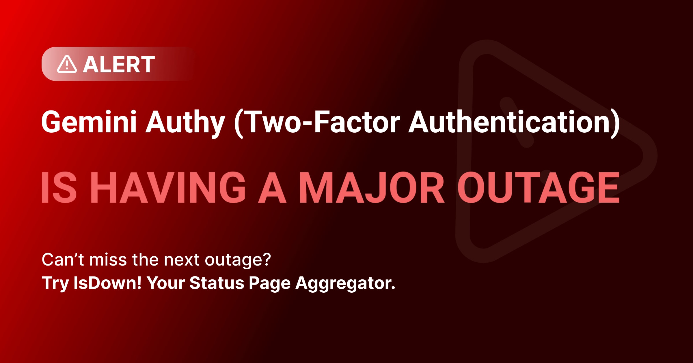 Is Gemini Authy (Two-Factor Authentication) Down? Check Gemini Authy (Two-Factor Authentication ...
